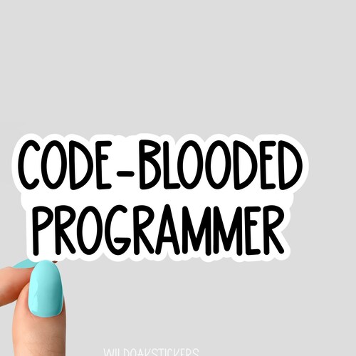 Cold Blooded Programmer Sticker Coding Laptop Stickers - Etsy