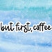 But First Coffee Stickers Coffee Stickers Laptop Decals - Etsy