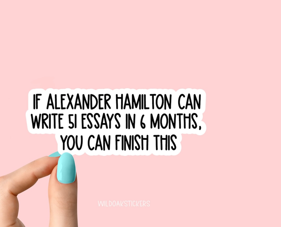 Alexander Hamilton History Sticker, History Sticker, Essays Sticker ...