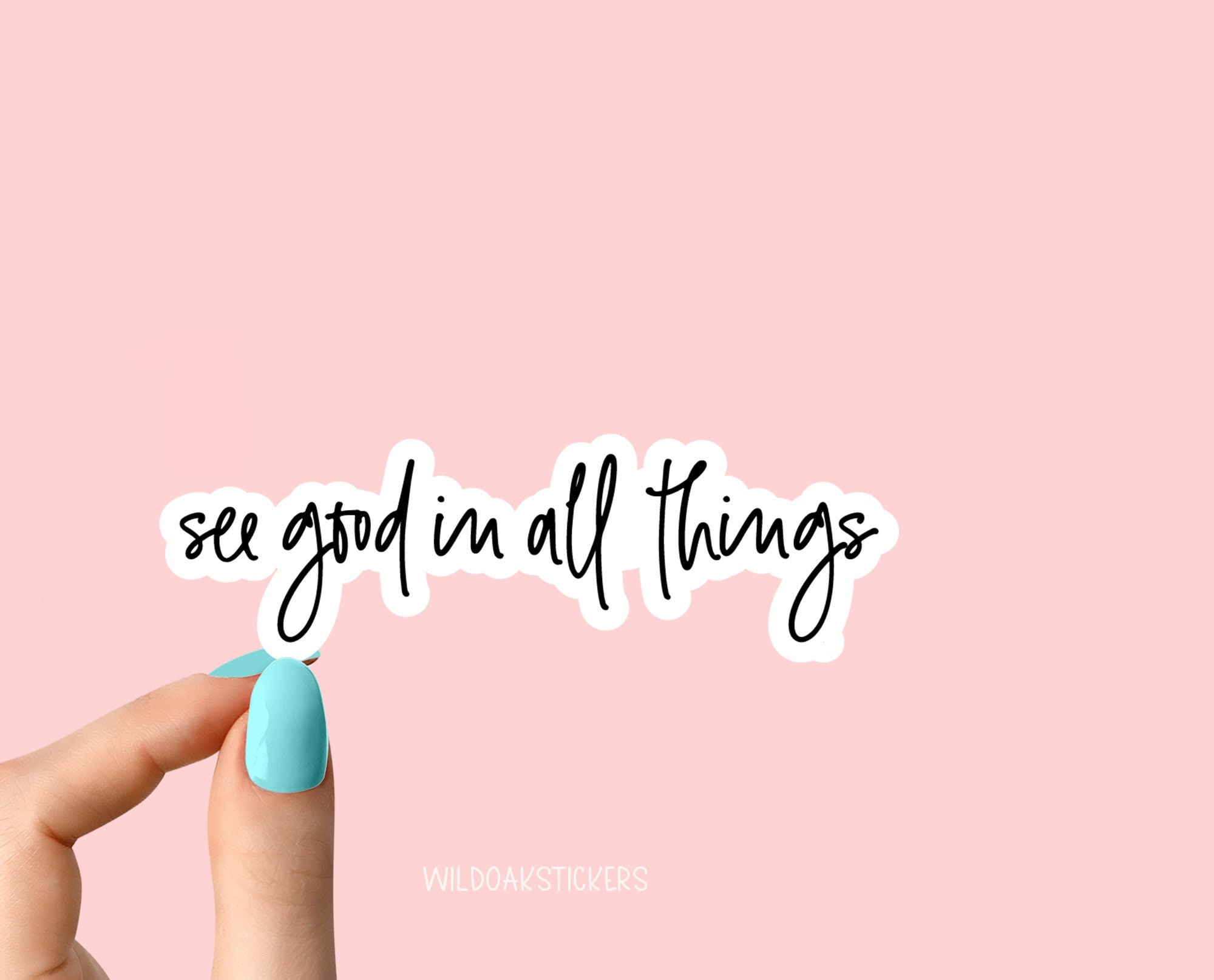 See Good in All Things Stickers Live Your Life Motivational - Etsy
