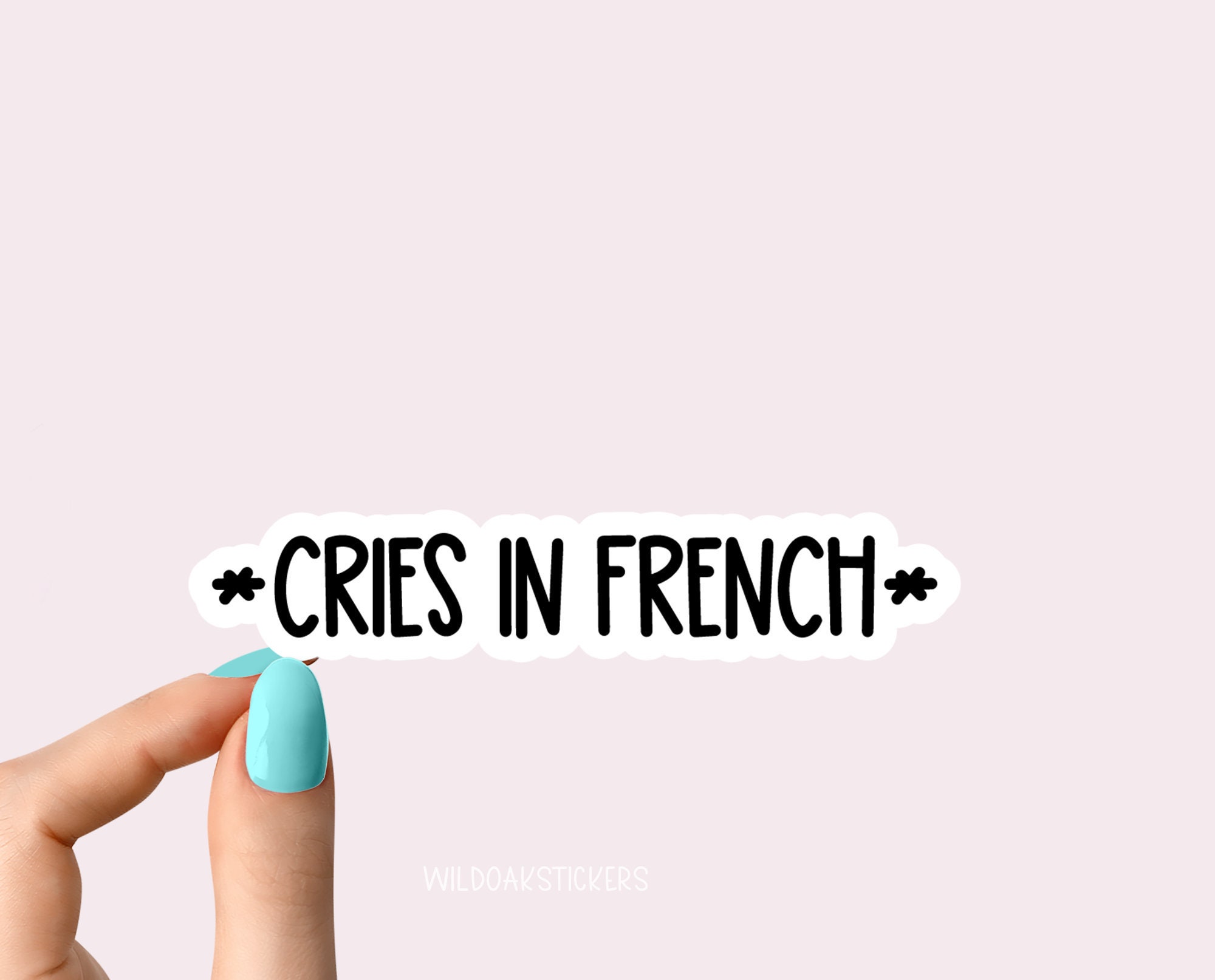 Cries in french sticker laptop stickers crying funny | Etsy