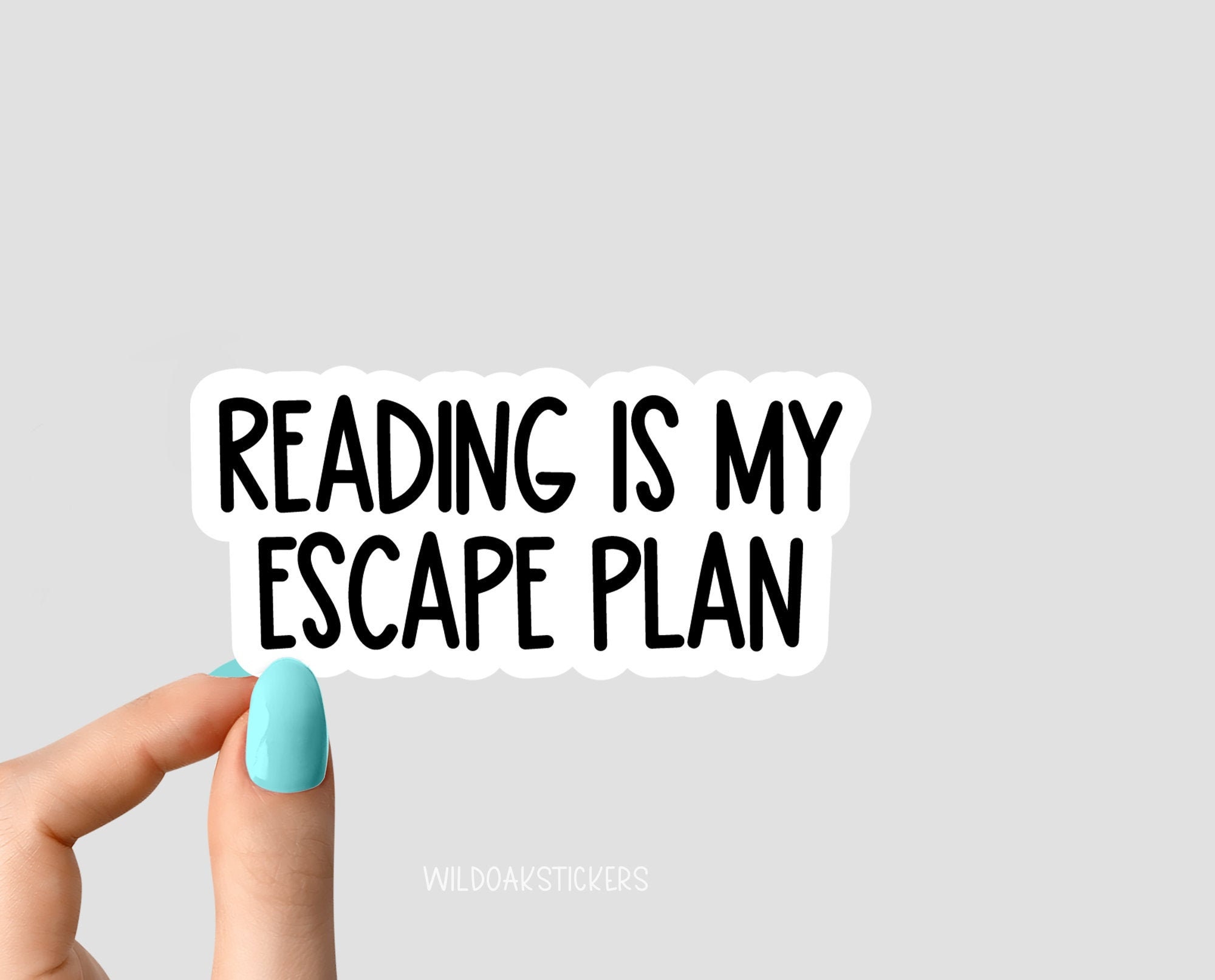 Reading is My Escape Plan Sticker Funny Sticker Motivation - Etsy