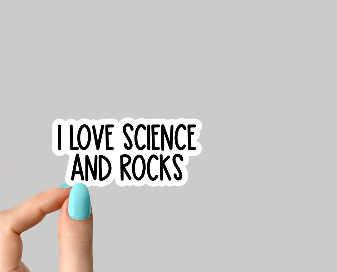 I Love Science and Rocks Stickers, Geology Science Stickers, I Love ...