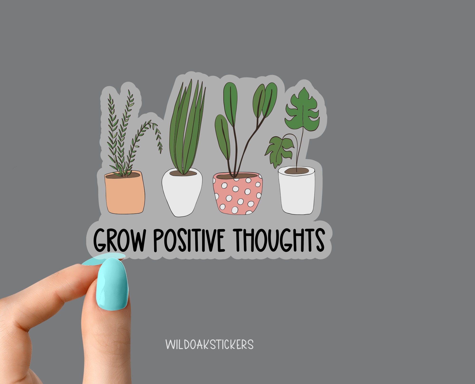 Grow Positive Thoughts Plant Sticker Potted Plants Succulent - Etsy