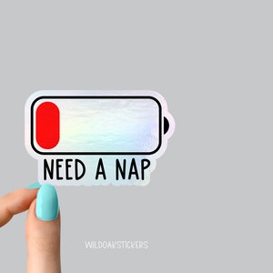 Need a Nap Battery Sticker, Funny Battery Stickers, Funny Nap Stickers ...