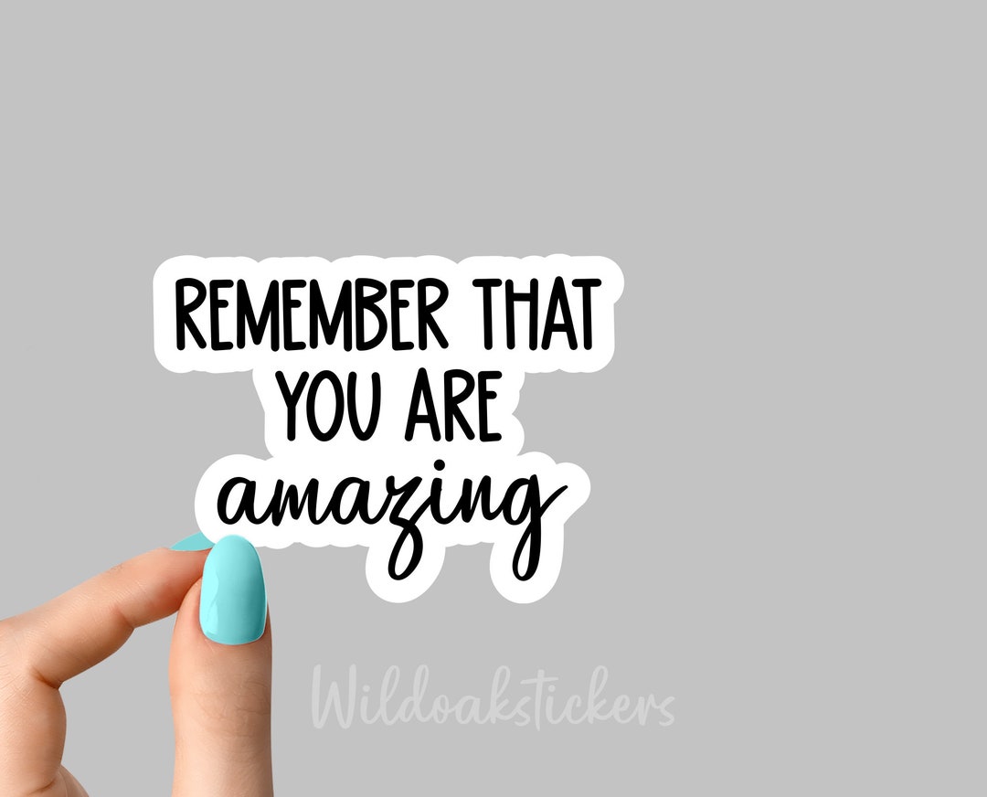 Remember Amazing Sticker, Motivational Sticker, Gym Laptop Decals, Gym ...