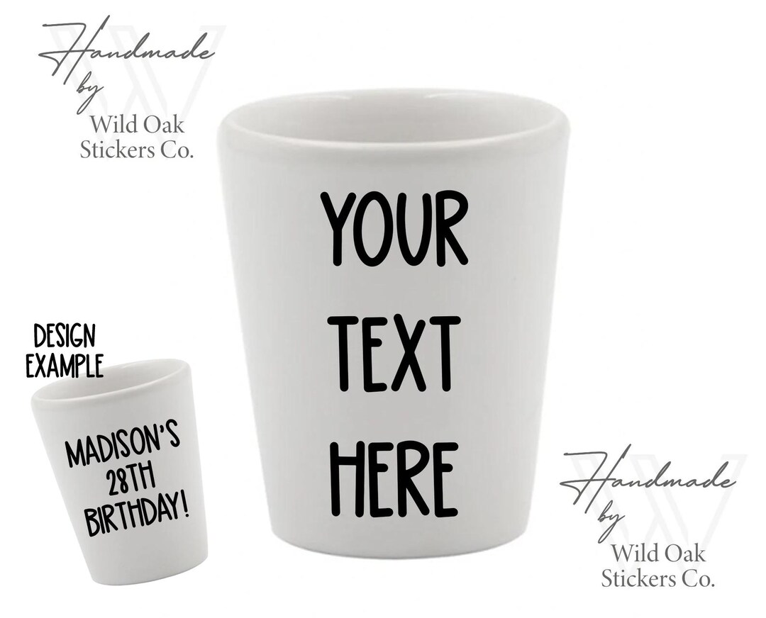 Your Custom Text Shot Glass, Create Your Own Shot Glass, Your Own ...