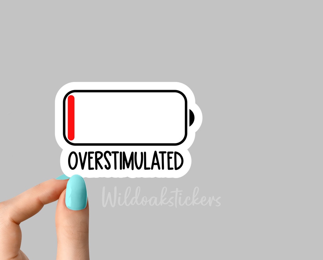 Overstimulated Battery Sticker, Introvert Funny Sticker, Laptop Decals ...