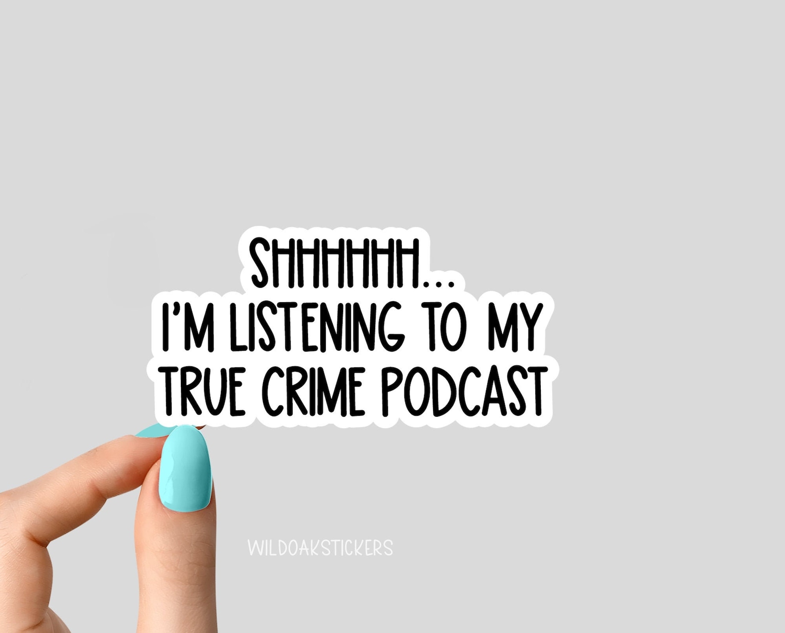 Shhh Crime Podcast Stickers, True Crime Podcasts Stickers, Funny ...