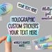 NEW Your Text Here Holographic Vinyl Stickers, Custom Logo Holographic ...