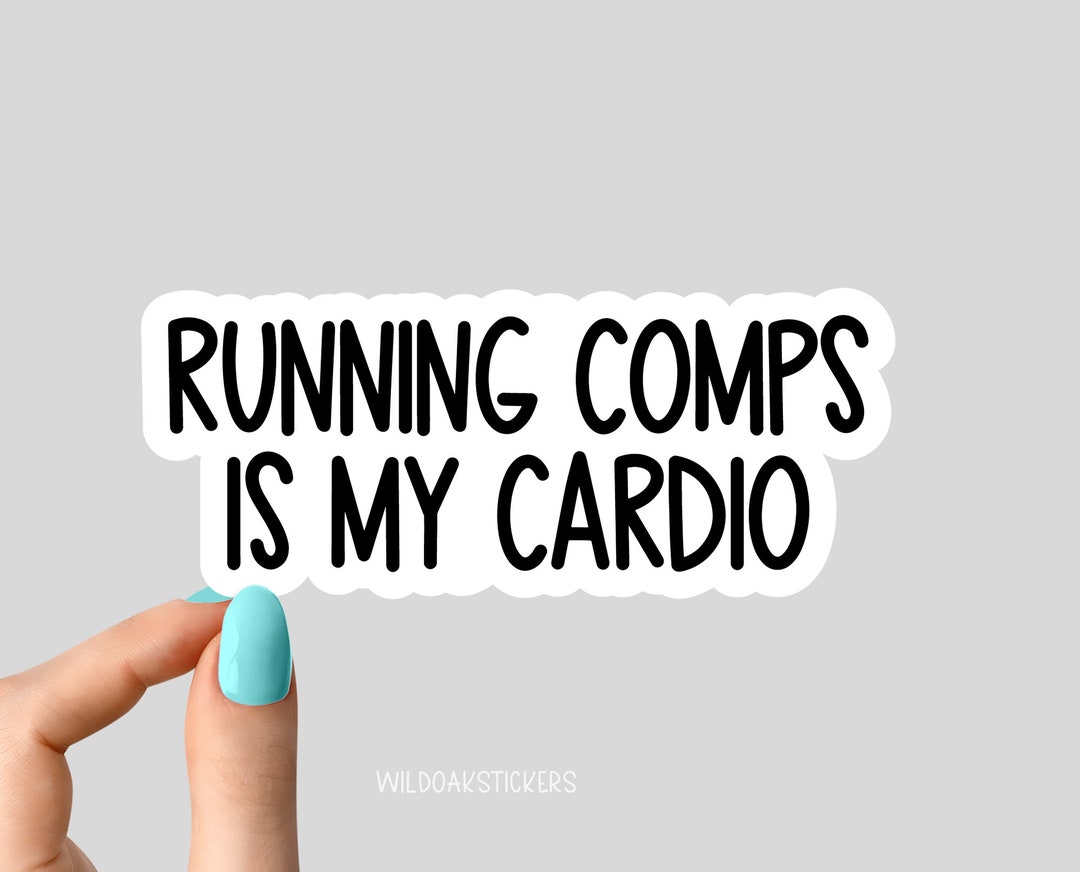 Running Comps is My Cardio Real Estate Sticker, Real Estate Sticker ...