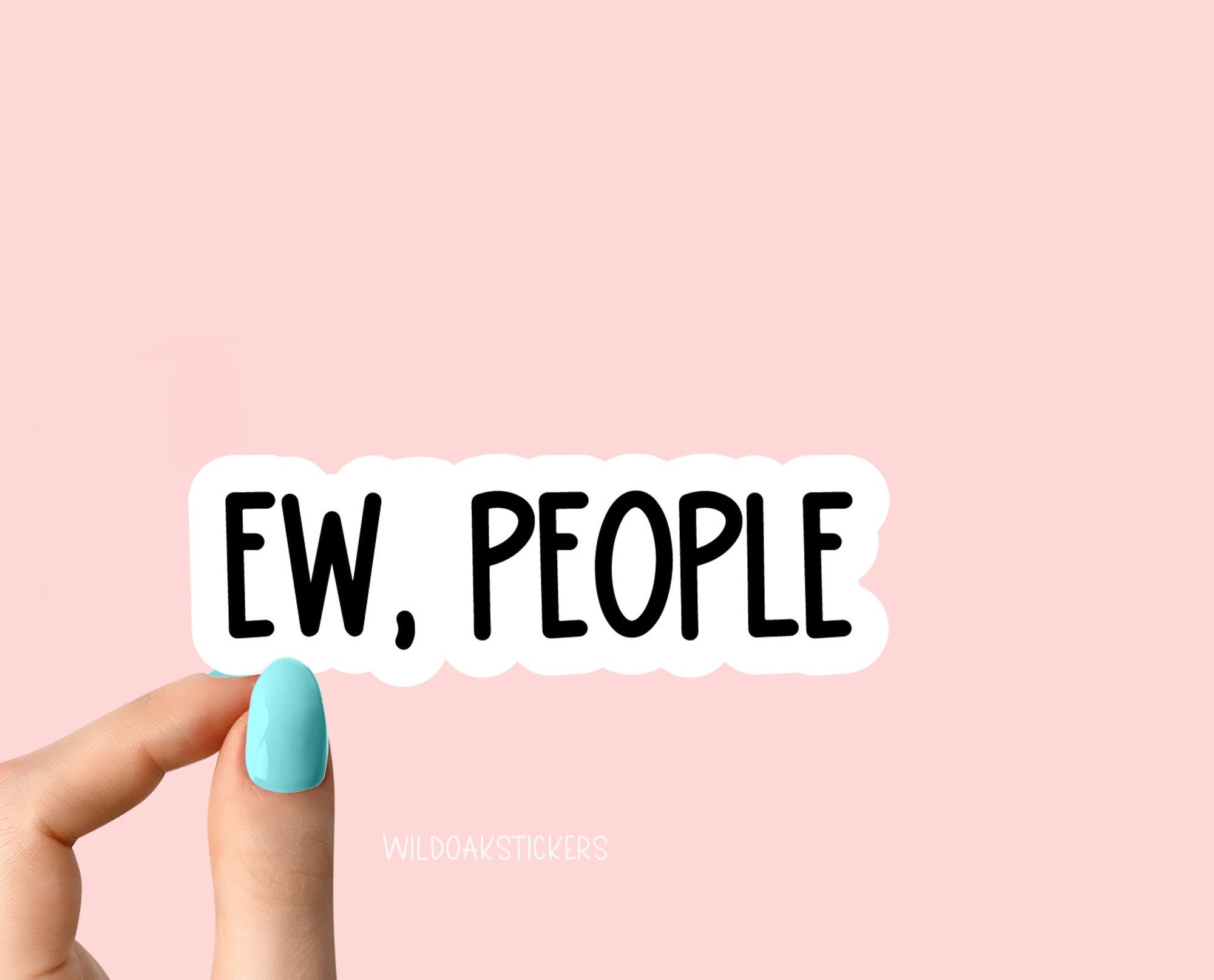 Ew People Sticker Funny Sticker Ew People Laptop Decals - Etsy