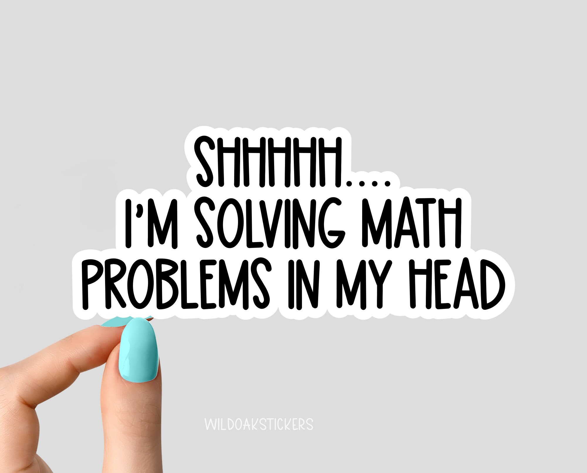 Shhh Im Solving Math Problems in My Head Sticker Math - Etsy