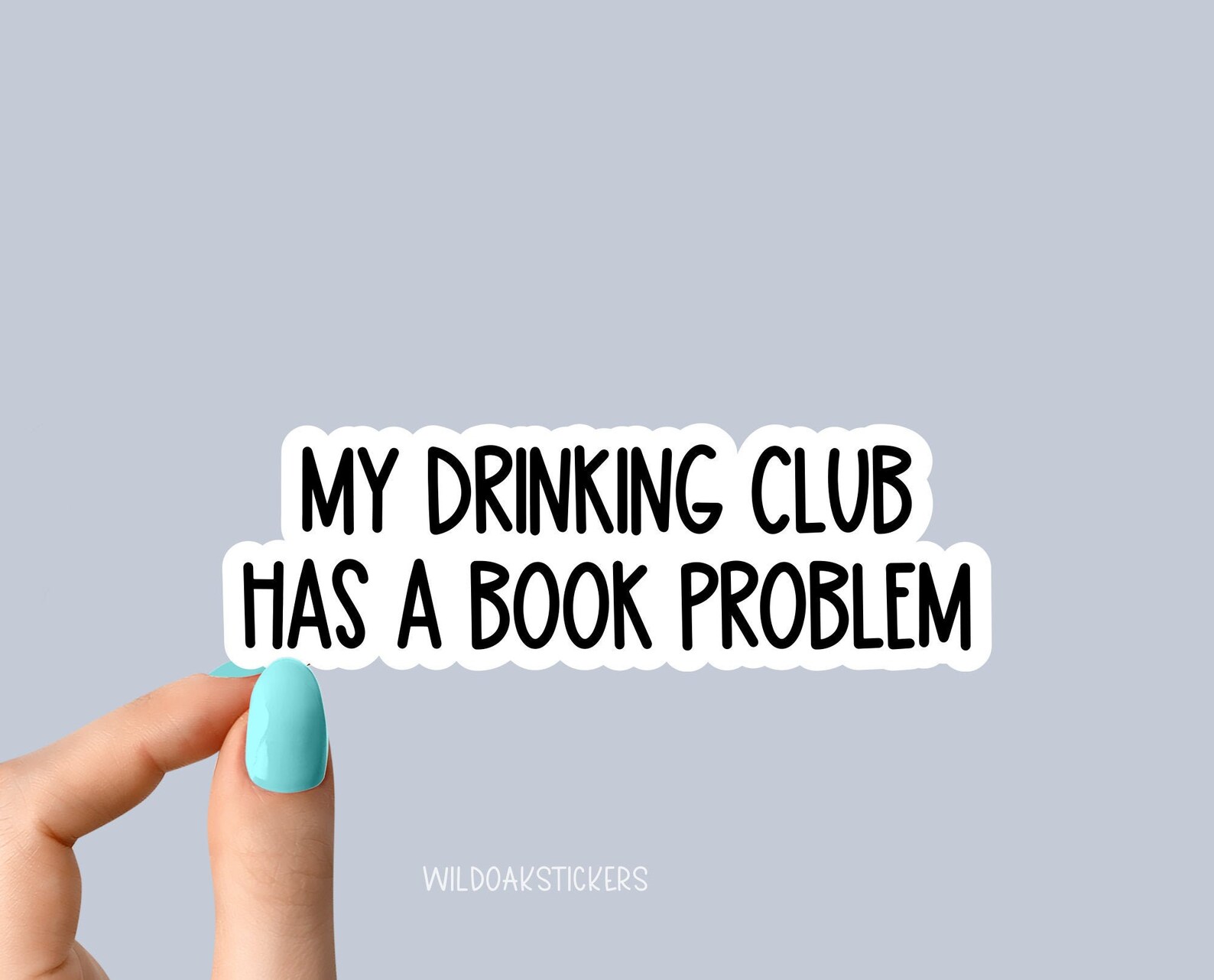 My Drinking Club Has a Book Problem Sticker Funny Book Club | Etsy