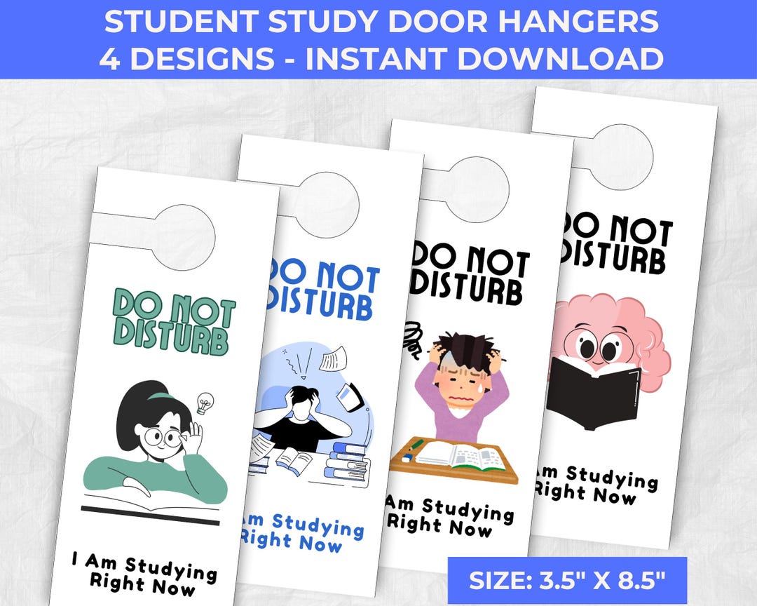 Student Study Door Hangers, 4 Printable Student Door Signs, Do Not ...