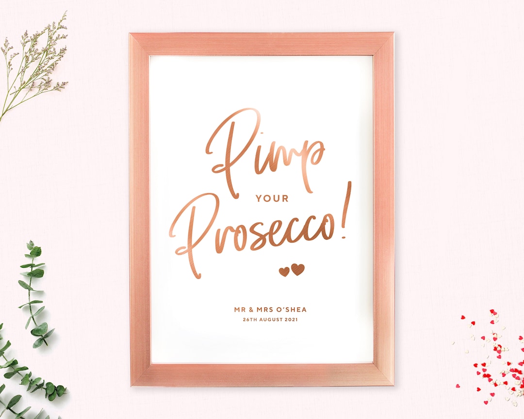 Pimp Your Prosecco Sign With Real Foil, Prosecco Wall, Wedding, Hen Do ...