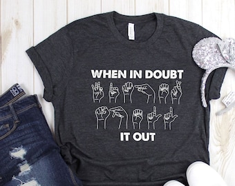 When in Doubt Sign - Etsy