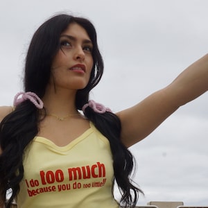 I Do Too Much Because You Do Too Little Tank Top L Y2k Graphic Tank - Etsy