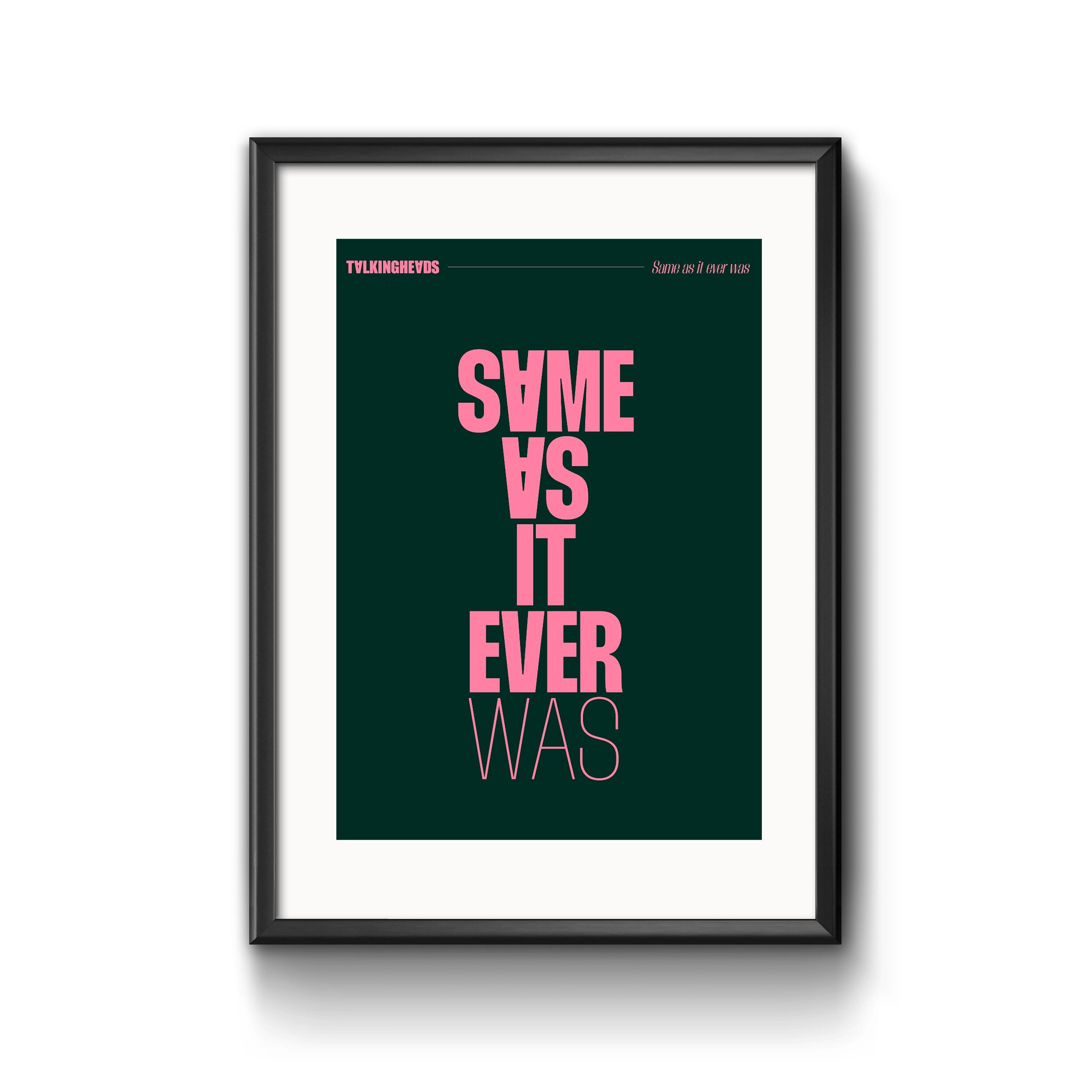 Talking Heads | Same as It Ever Was | Retro Typography Music Lyric Band ...