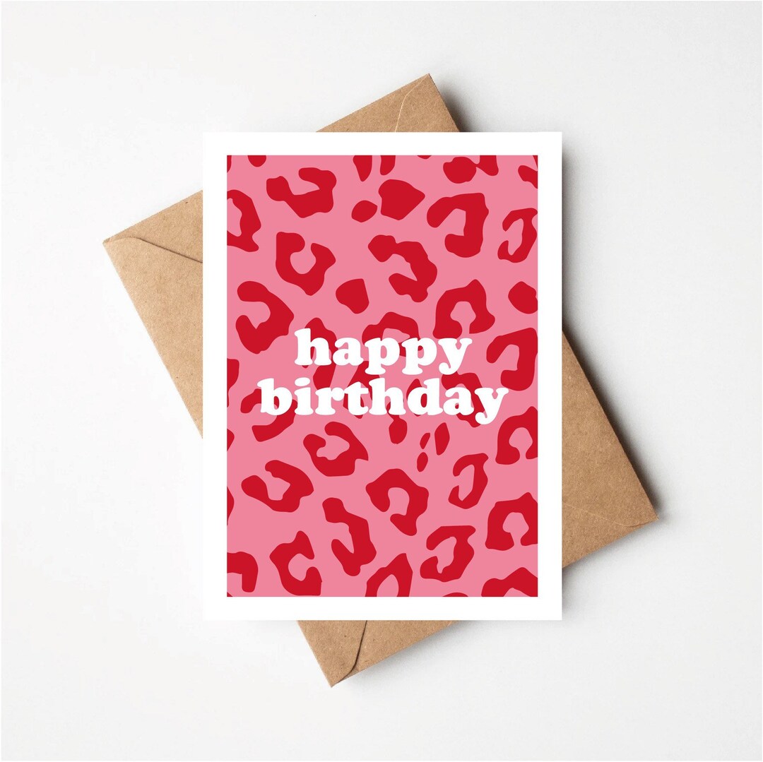 Happy Birthday, Pink and Red Leopard Print Greetings Card, Funky Card ...