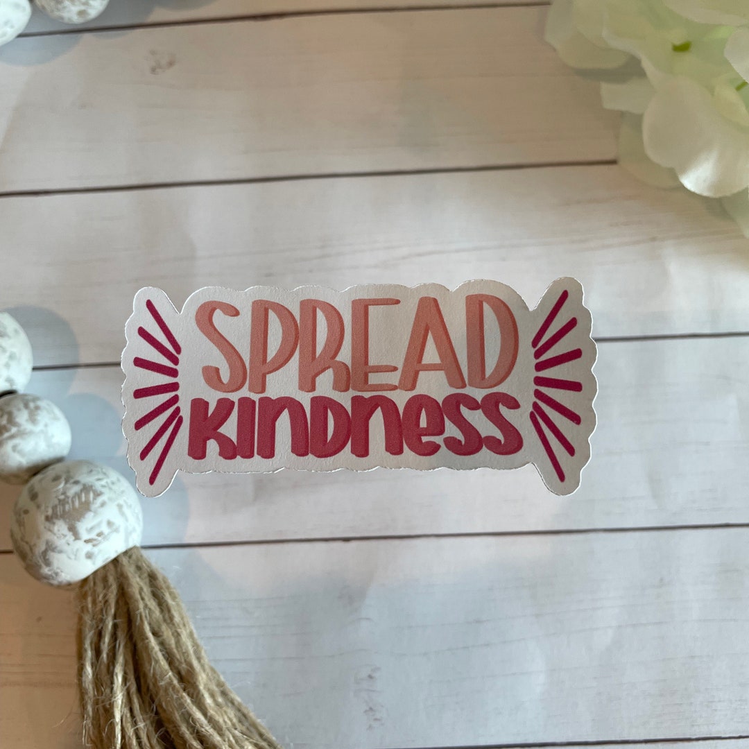 Spread Kindness Sticker - Etsy