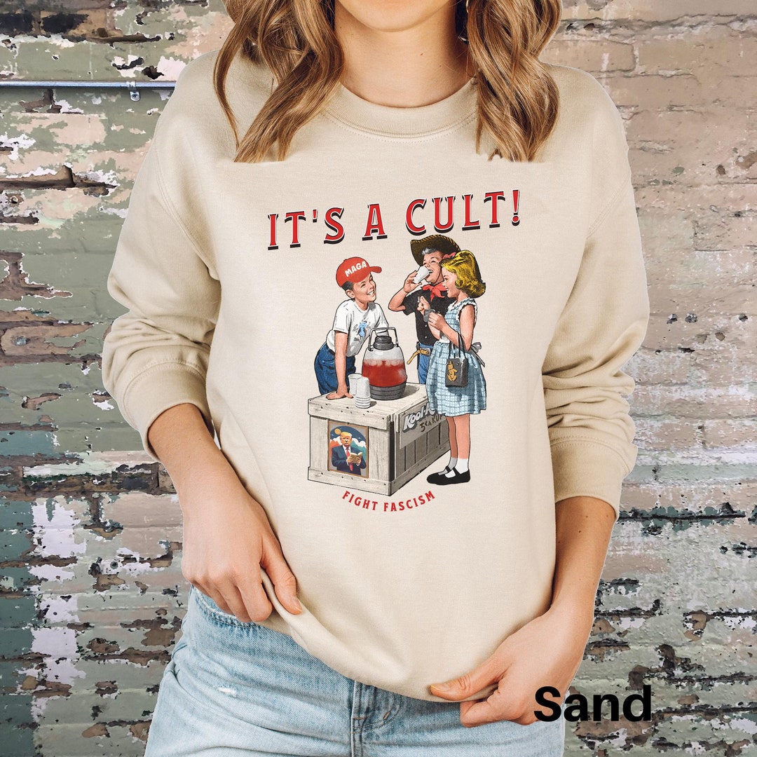 It's a Cult Sweatshirt, Anti Trump Shirt, Leftist, Anti MAGA Pullover ...