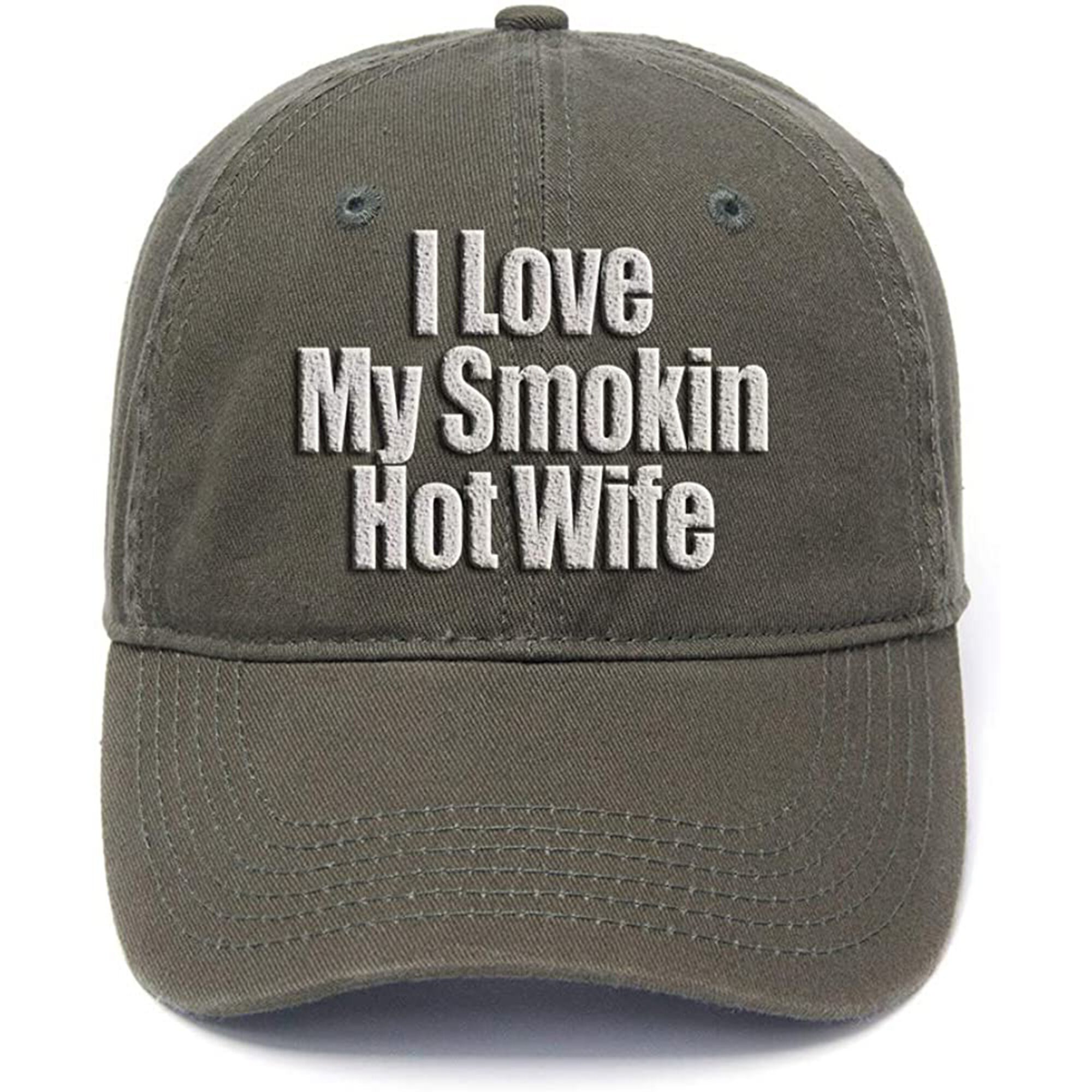 I Love My Smokin Hot Wife Flock Printing Washed Cotton Adjustable ...