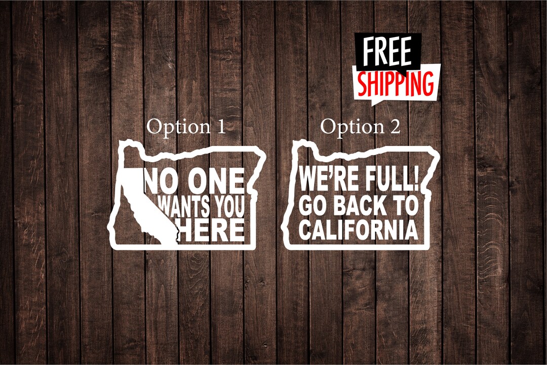 Go Back to California oregon DECAL - Etsy