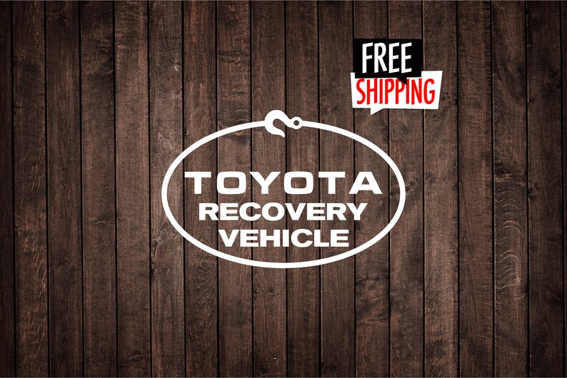 Toyota Recovery Vehicle DECAL - Etsy