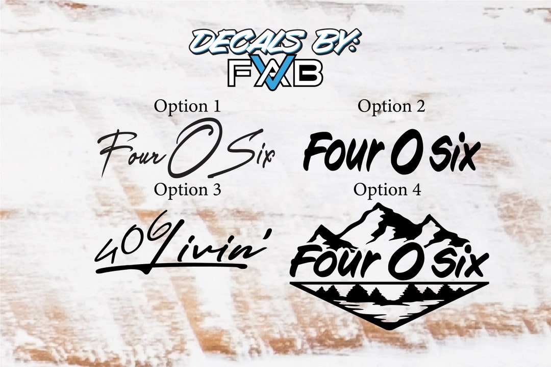 Montana Four O Six | Decal - Etsy
