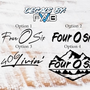 Montana Four O Six | Decal - Etsy
