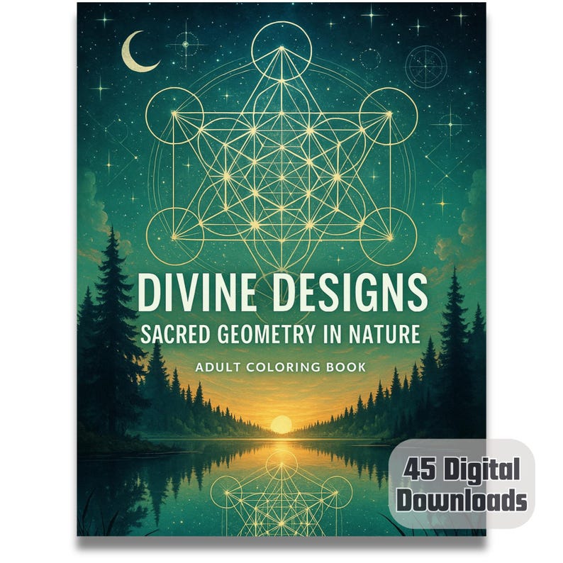 Divine Designs: 45 Sacred Geometry & Nature Mandalas | Adult Coloring ...