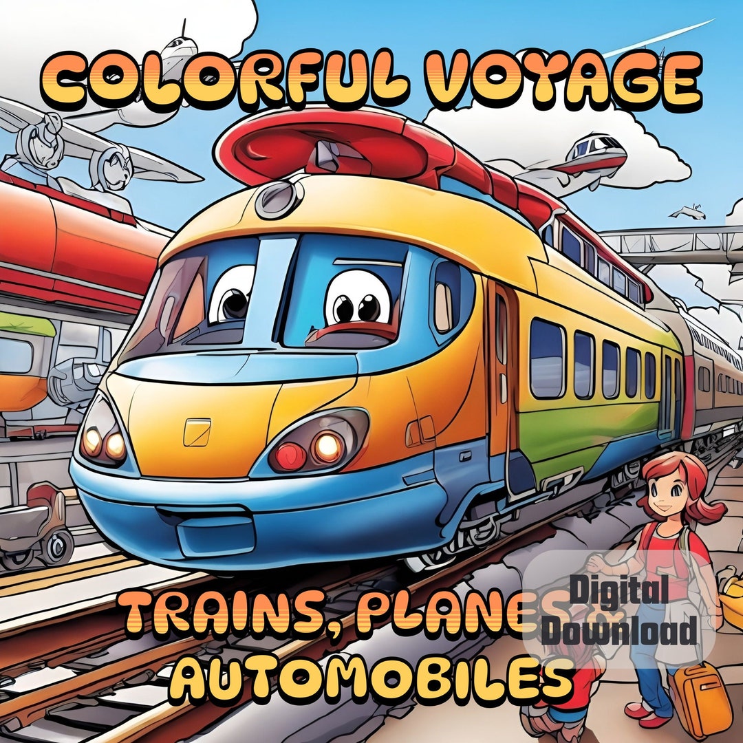 Colorful Voyage Children's Coloring Book: Trains, Planes & Automobiles ...