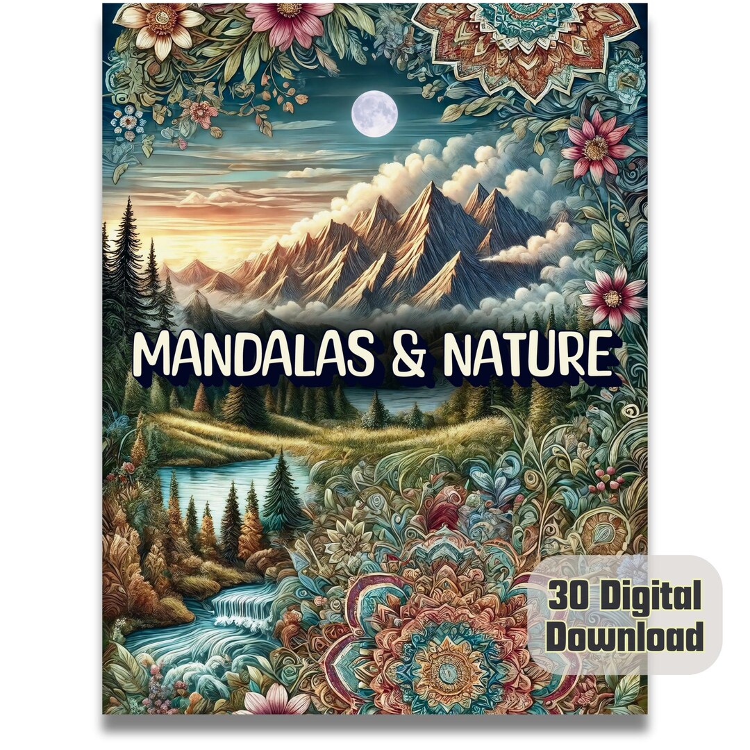 Mindfulness Coloring Book | Nature & Mandala Adult Pages | 32 Printable ...