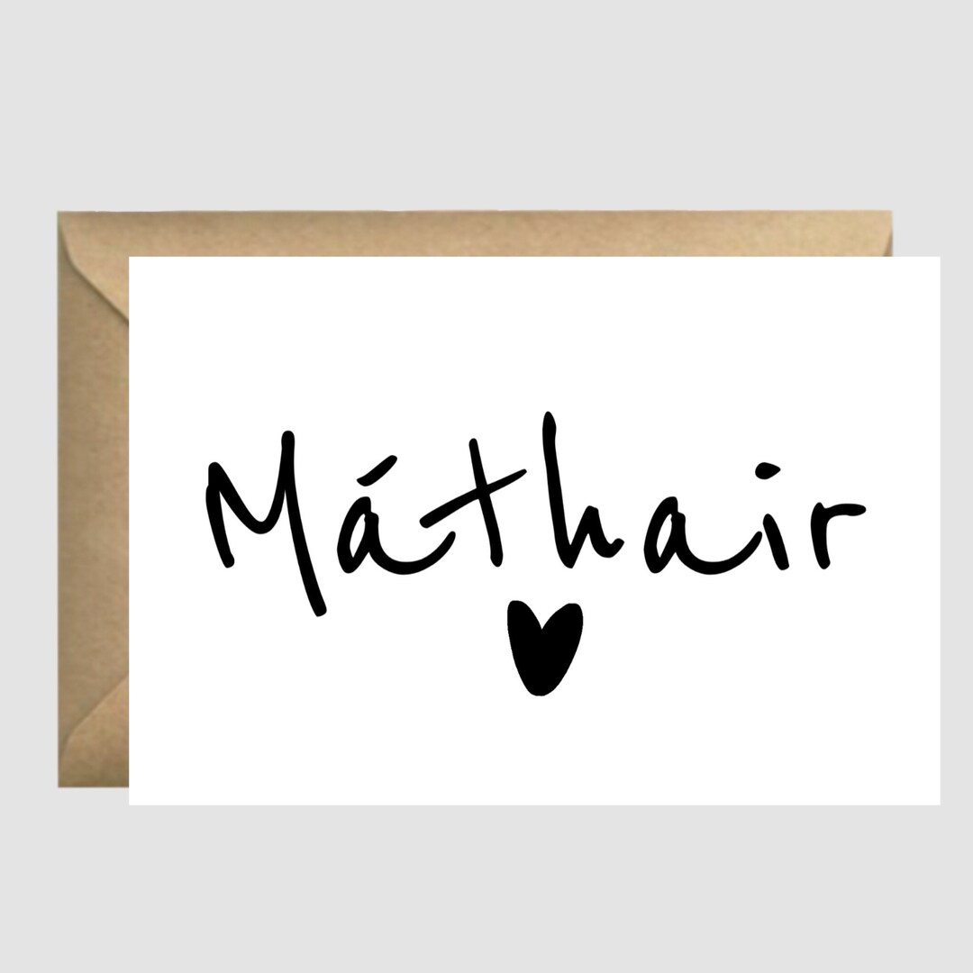 Máthair. Irish Language Greeting Card. Mothers Day. - Etsy