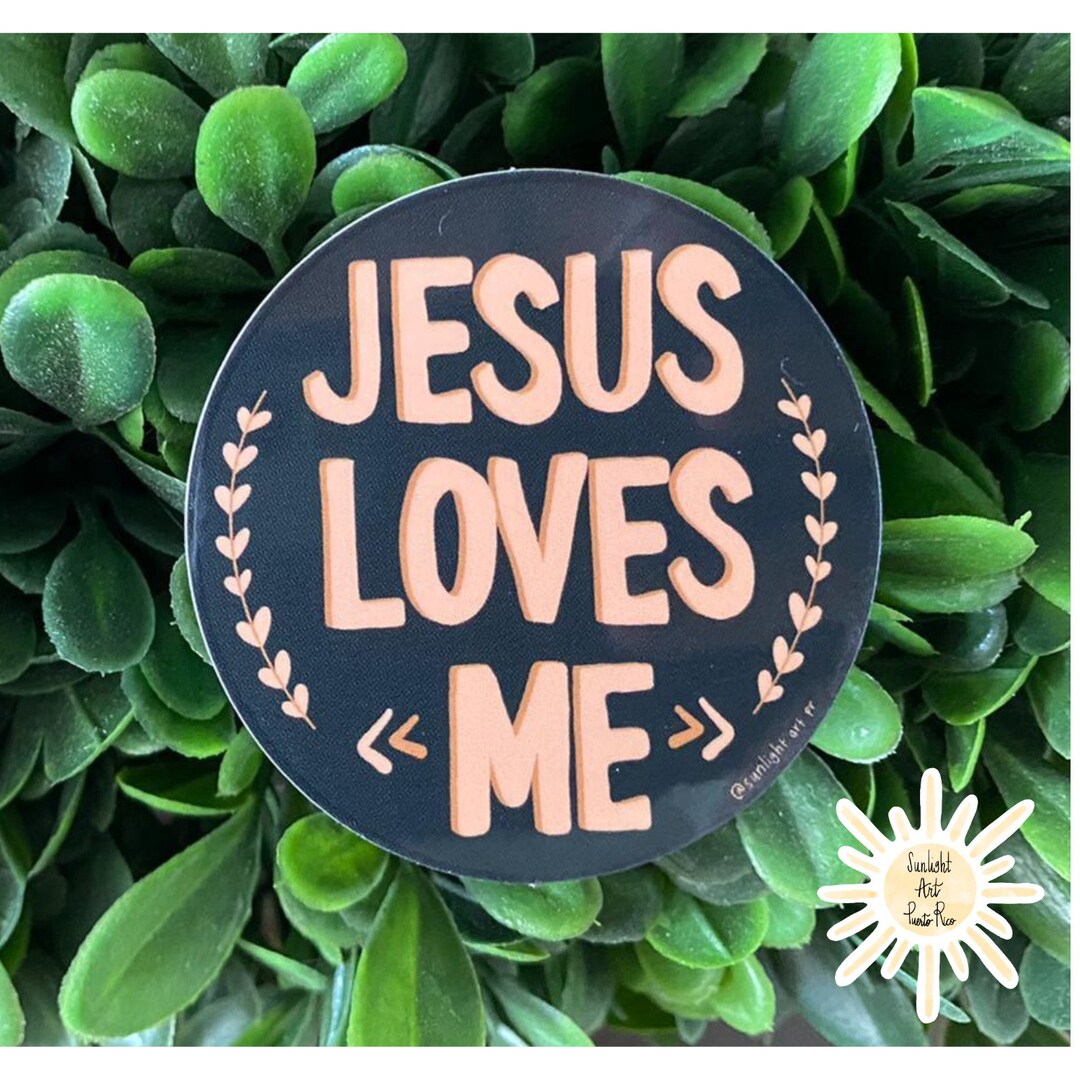Jesus Loves Me Sticker Christian Sticker Tumbler Sticker Computer ...