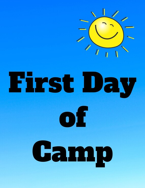 First Day of Camp Sign Last Day of Camp Sign Camp Photo - Etsy