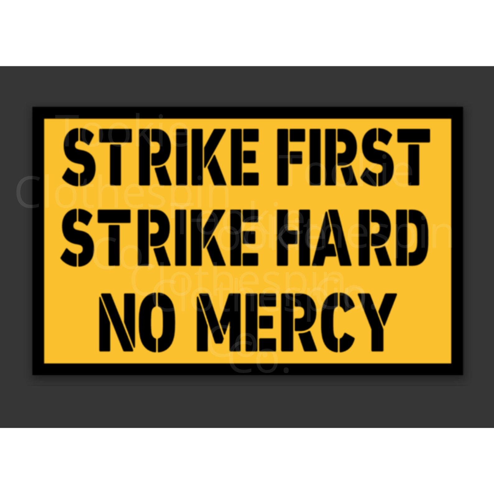 Strike first Strike Hard No Mercy Karate Kid/Cobra Kai | Etsy
