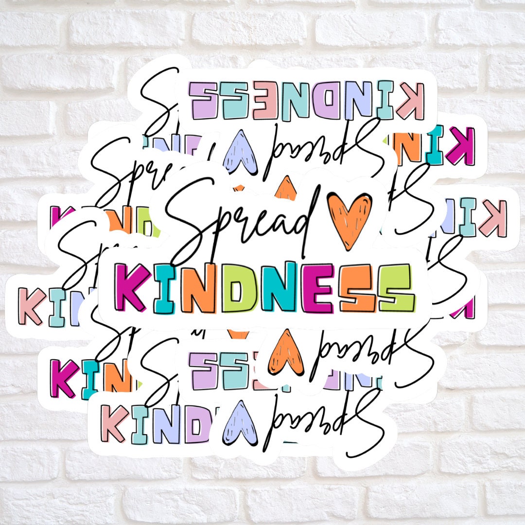 Spread Kindness Stickers L Kindness Stickers L Rainbow Stickers L ...
