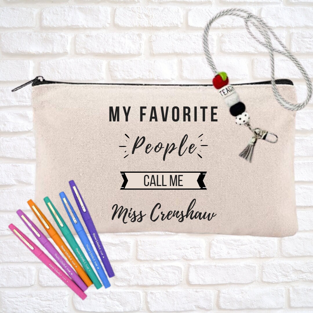 My Favorite People Bag L Teacher Pencil Bag L Pencil Pouch L ...