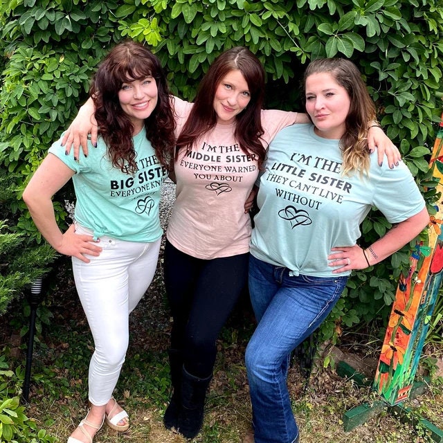 Big Middle Little Sister Shirts/funny Adult Siblings - Etsy