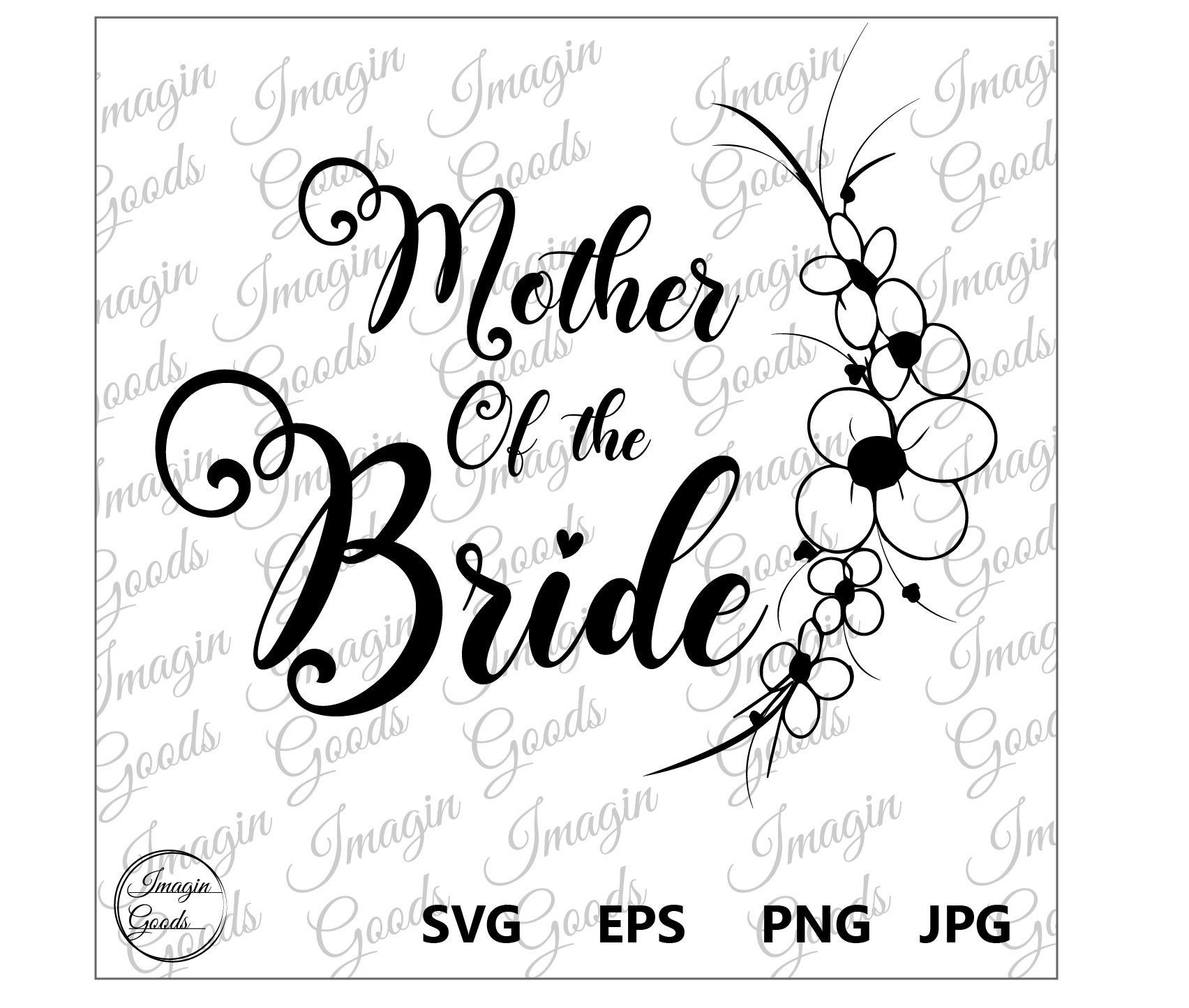 Mother of Bride Svg Cut File, Mother of Bride Clipart, Cut Files for ...
