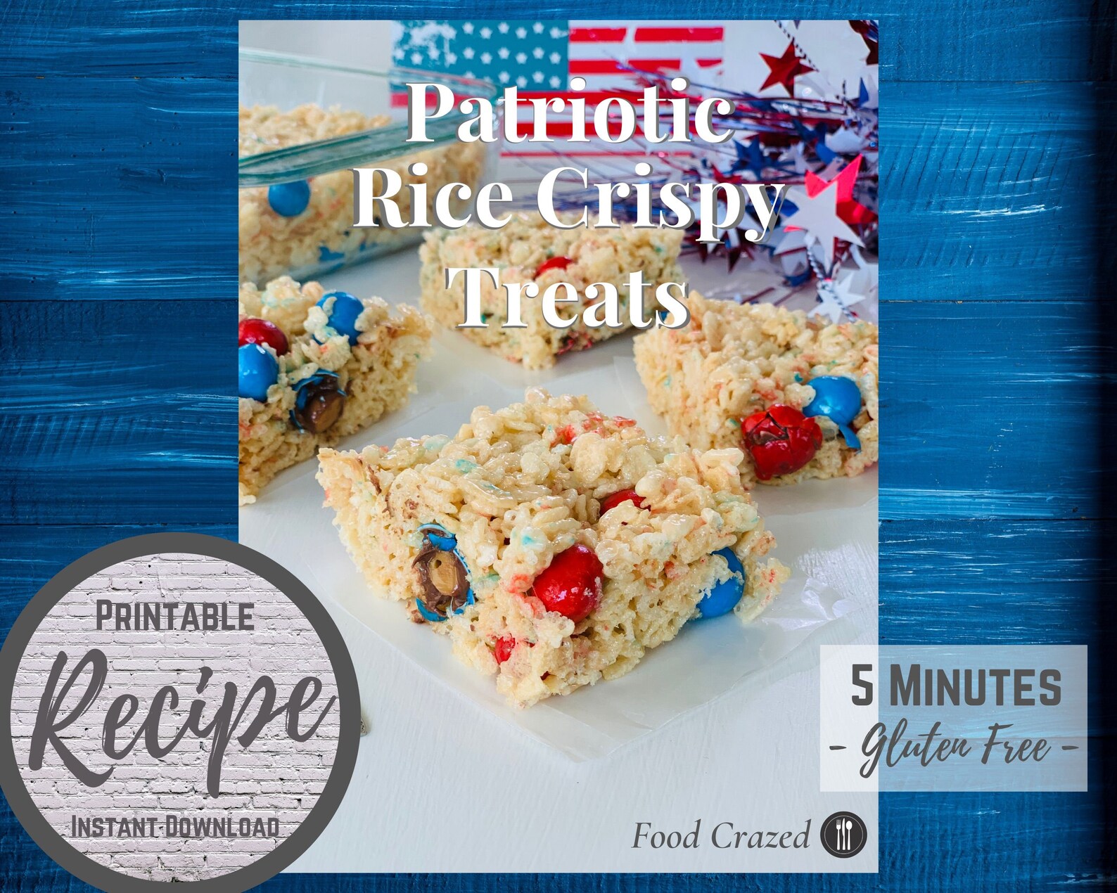 Food Crazed Recipe, Patriotic Rice Crispy Treats, Instant Download, 4th ...