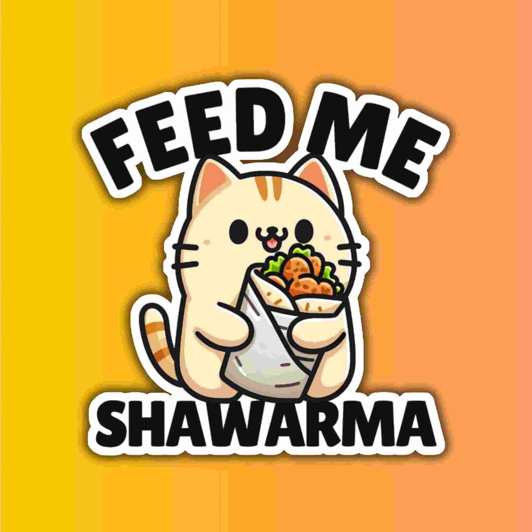 Cute Funny Kawaii Cat Eating Shawarma Wrap Feed Me Shawarma Arab Matte ...