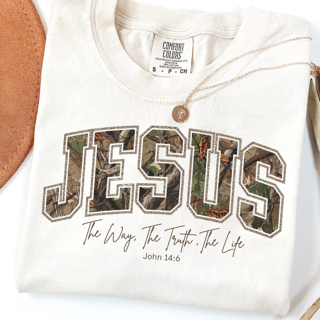 Jesus Hunting Camo SVG PNG the Way the Truth the Life, Christian Faith ...