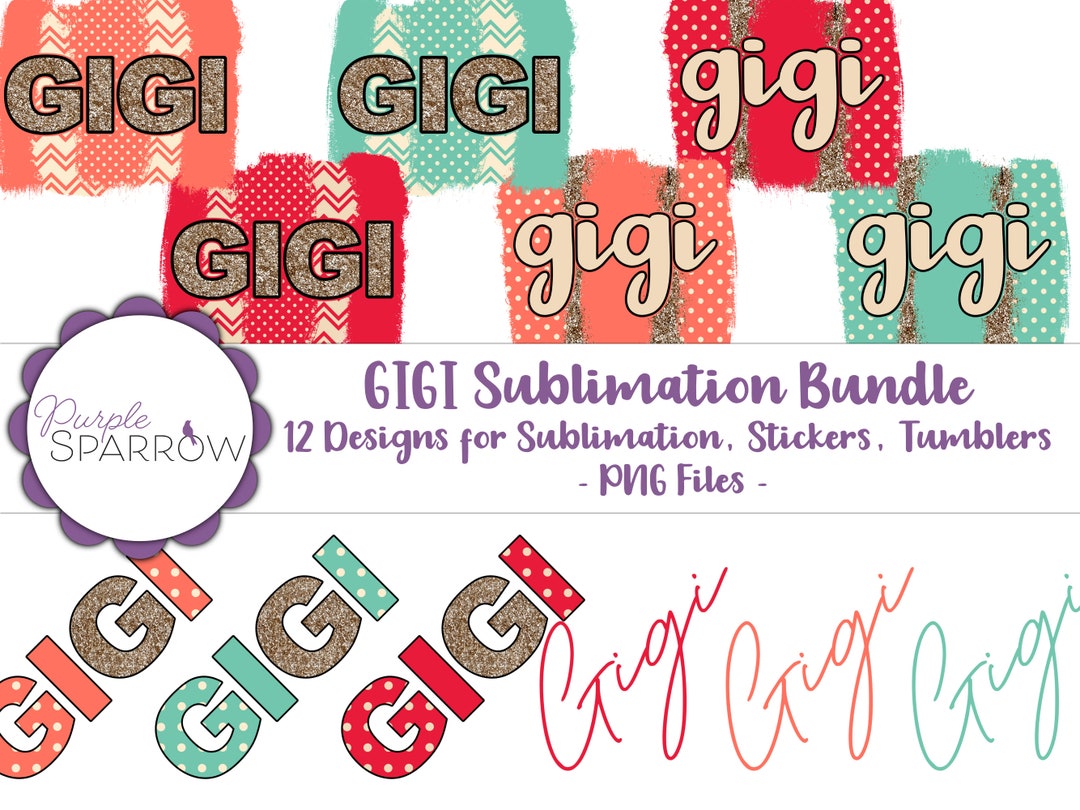 Gigi Sublimation Bundle | PNG Files | Pregnancy Announcement | Sassy ...