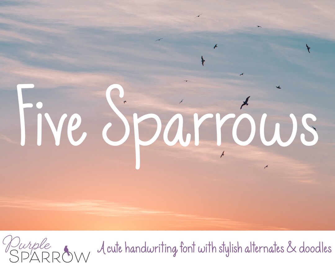Five Sparrows | a Fun, Handwritten Font With Stylish Alternates and ...