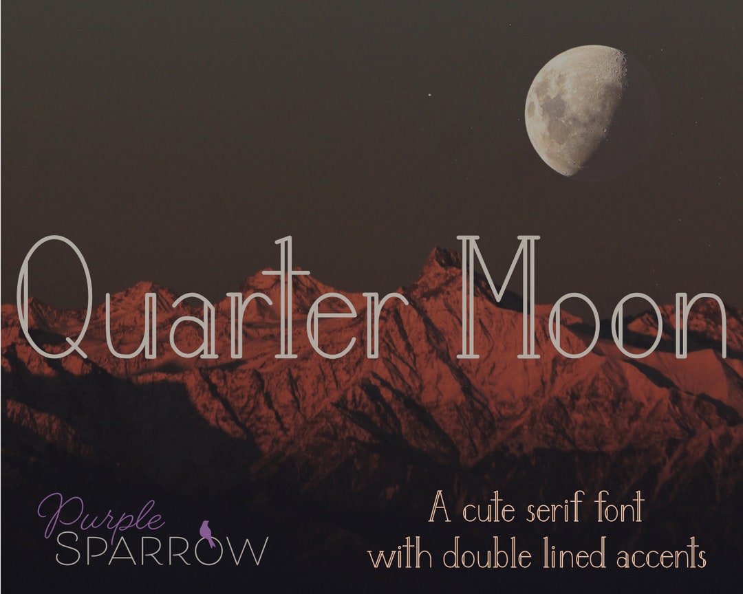 Quarter Moon | a Cute Serif Font With Double Bar Accents - Etsy