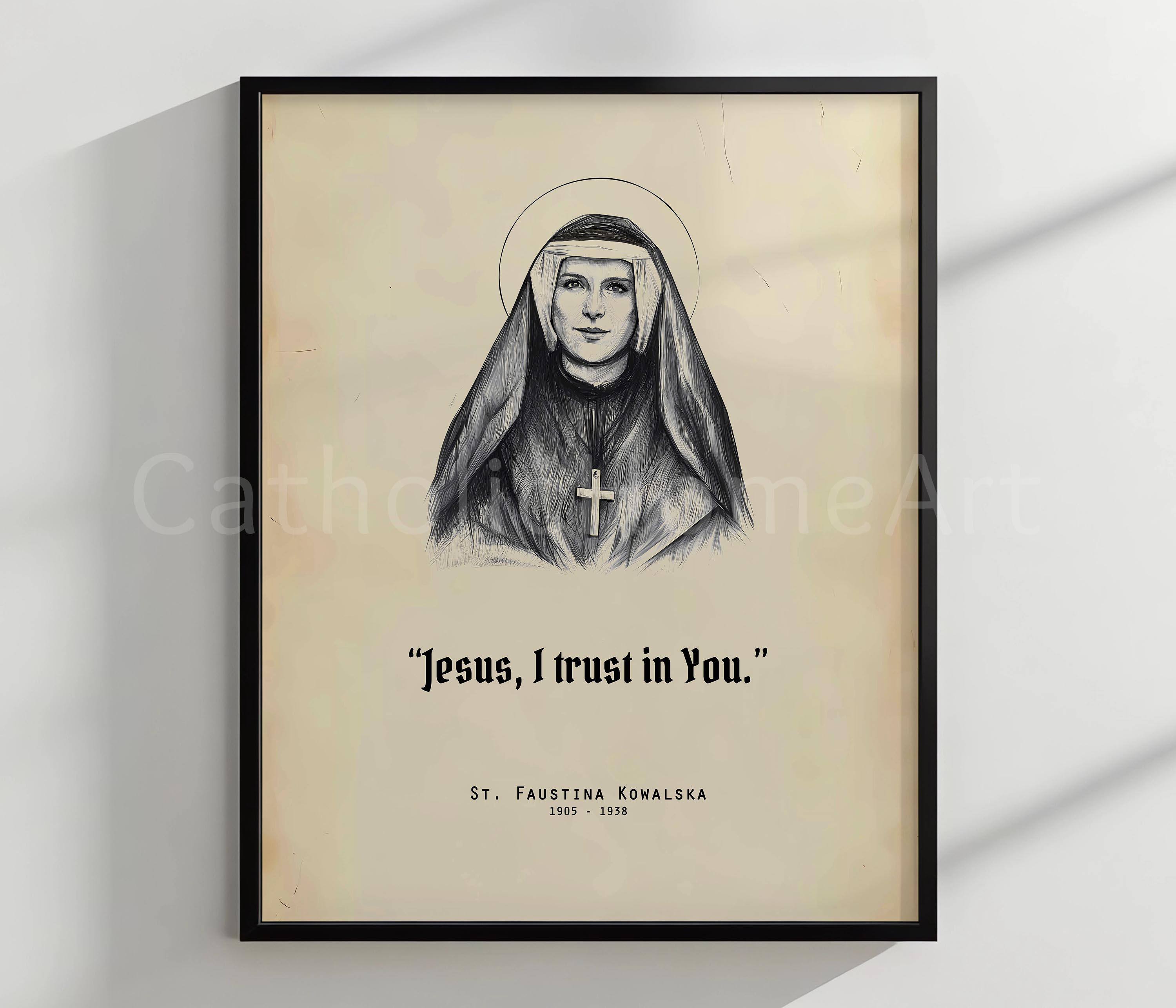 St Faustina Quote Wall Art, Saint Faustina Kowalska Quotes, Saint ...