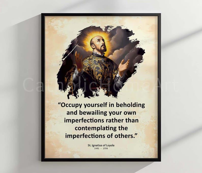 St Ignatius Quote Printable Wall Art, Saint Ignatius of Loyola Quotes ...